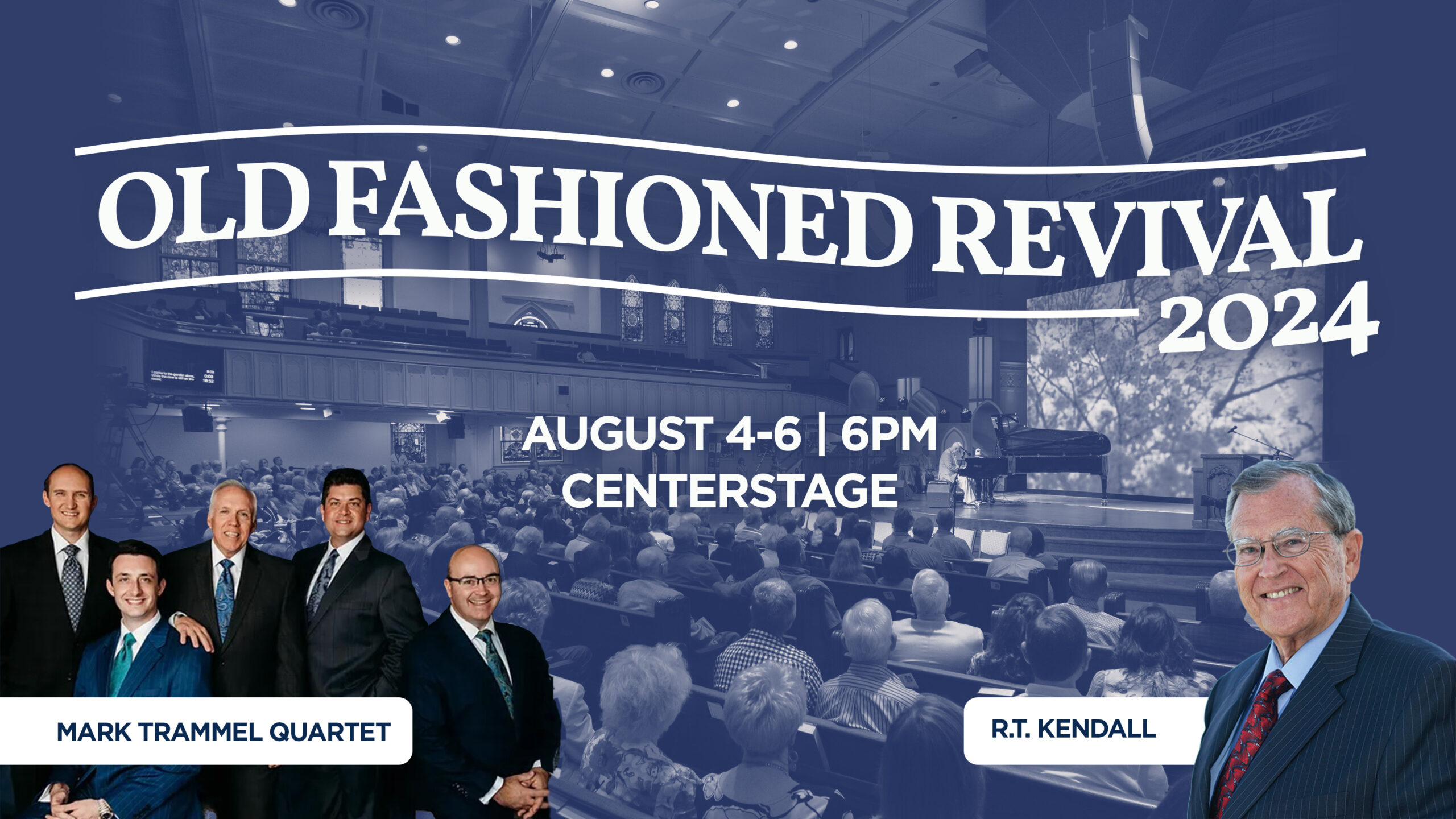 Old Fashioned Revival - First Baptist Dallas