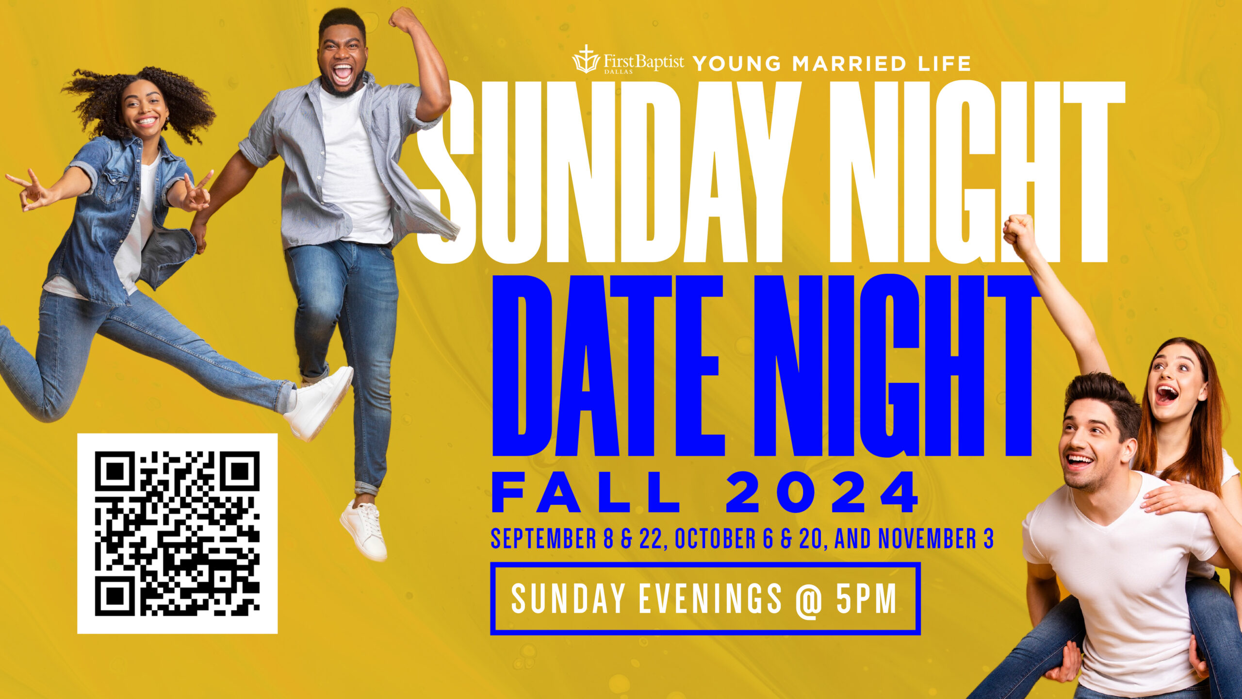 Sunday Night Date Night - First Baptist Dallas