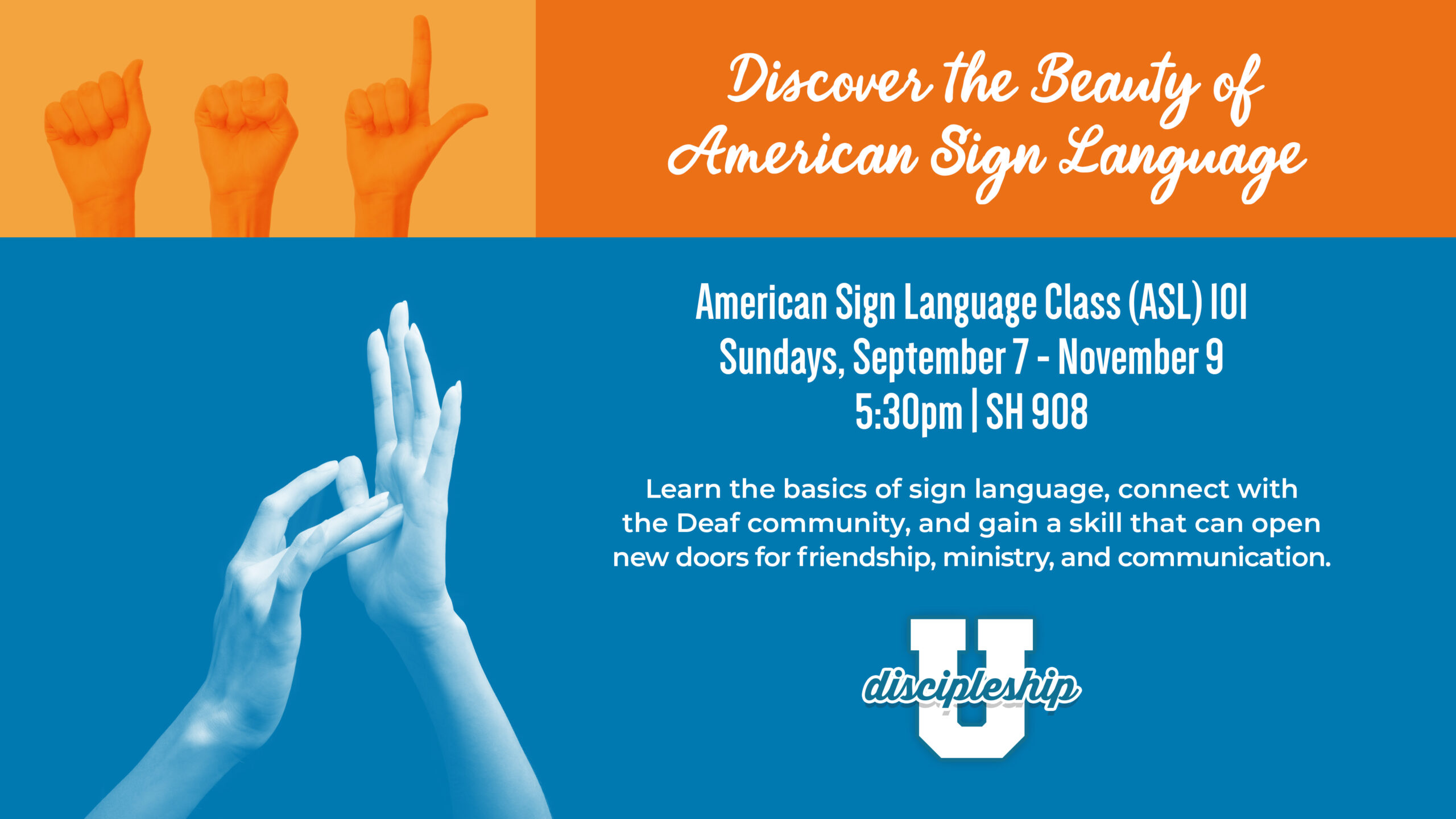 Discipleship University: American Sign Language Class